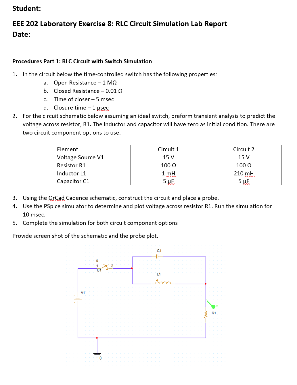 Solved Student: EEE 202 Laboratory Exercise 8: RLC Circuit | Chegg.com