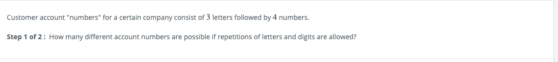Solved Customer account "numbers" for a certain company | Chegg.com