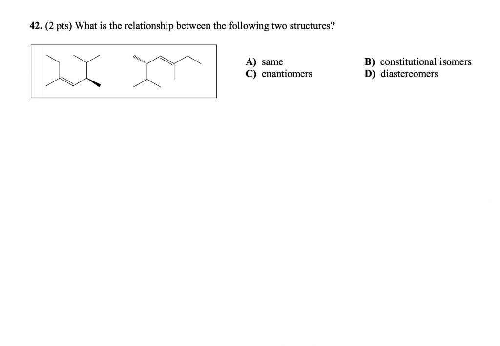 Solved 42. ( 2 pts) What is the relationship between the | Chegg.com