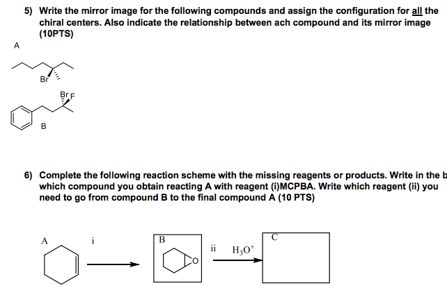 Solved 5) Write the mirror image for the following compounds | Chegg.com