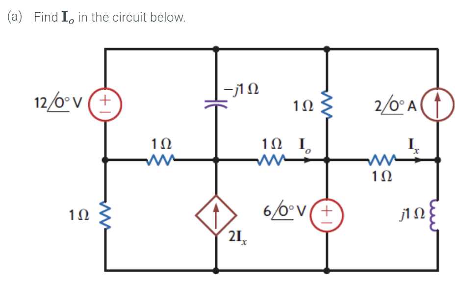 Solved Find ﻿in the circuit below.(a) ﻿Find Io ﻿in the | Chegg.com