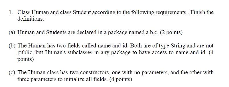 Solved 1. Class Human and class Student according to the | Chegg.com