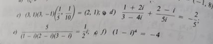 Solved c) (3,1)(3,−1)(51,101)=(2,1);0d)3−4i1+2i+5i2−i=−52; | Chegg.com