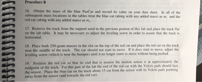 Solved Procedure B 16. Obtain the mass of the blue PasCar | Chegg.com