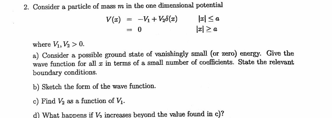 Solved 2. Consider a particle of mass m in the one | Chegg.com