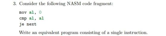 Solved 3. Consider the following NASM code fragment: mov al, | Chegg.com