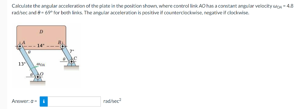 Solved Calculate the angular acceleration of the plate in | Chegg.com