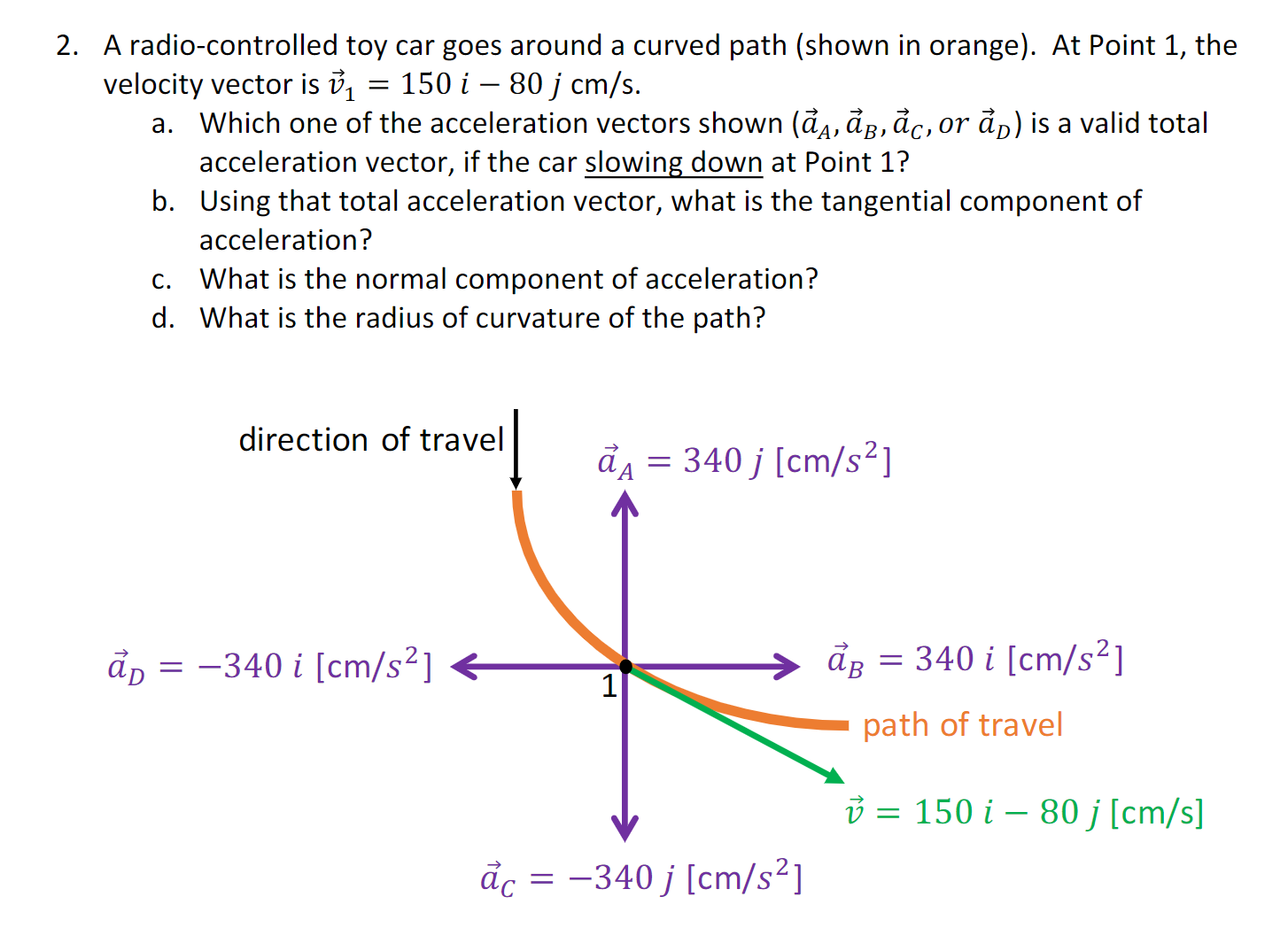 Solved = D B 2. A radio-controlled toy car goes around a | Chegg.com