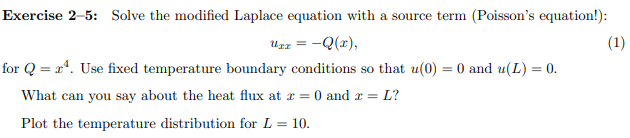 Solved Exercise 2-5: Solve the modified Laplace equation | Chegg.com