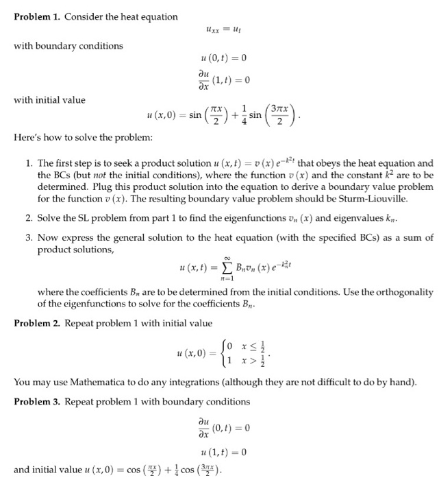 Solved Problem 1. Consider the heat equation with boundary | Chegg.com