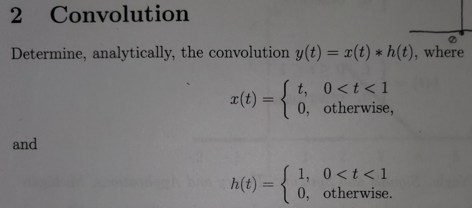 Solved Determine, analytically, the convolution | Chegg.com