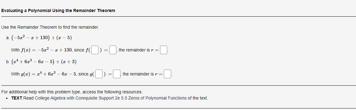 Solved Evaluating A Polynomial Using The Remainder Theorem