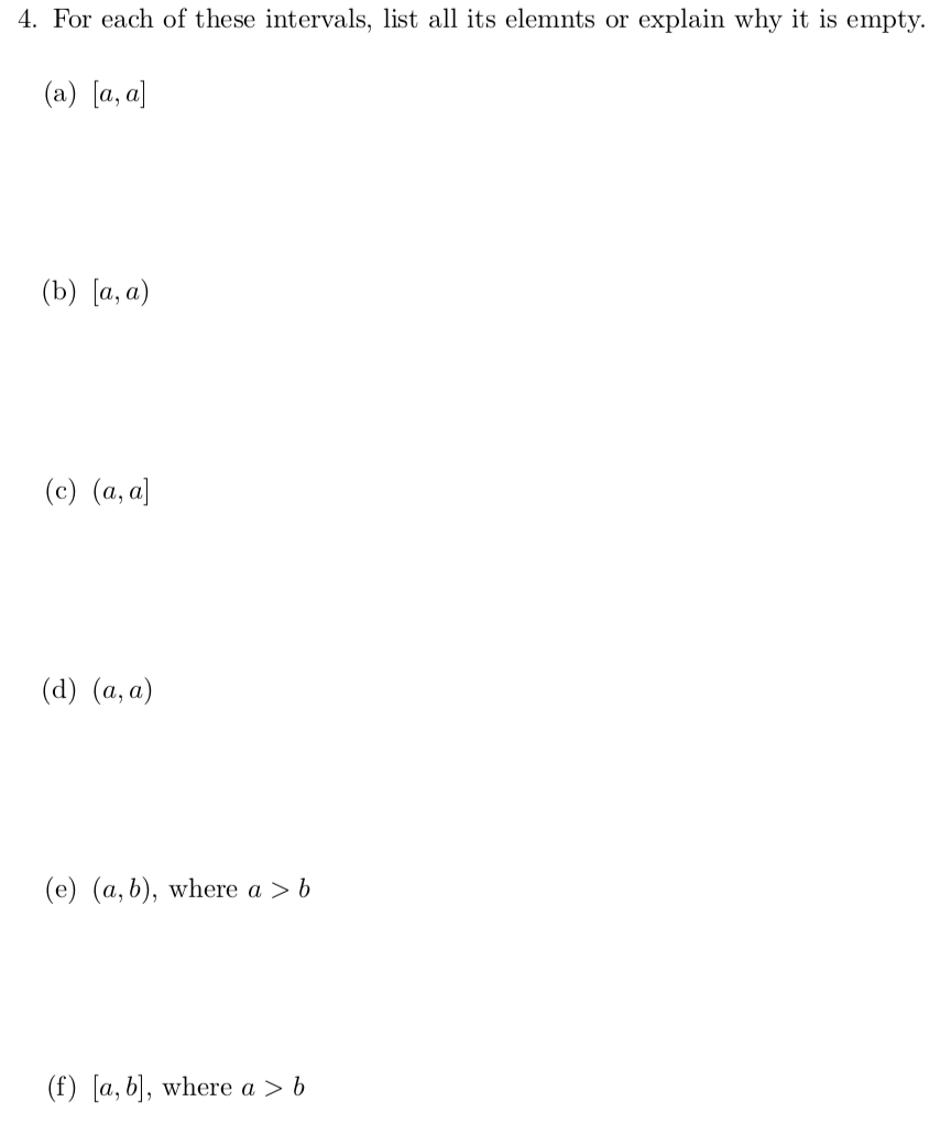 Solved 4. For each of these intervals, list all its elemnts | Chegg.com