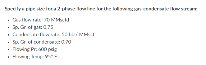 Specify a pipe size for a 2-phase flow line for the | Chegg.com