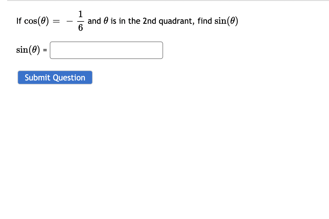 Solved 3 If cos(t) and tan(t) > 0, find sin(t) and cos(-t) 5 | Chegg.com