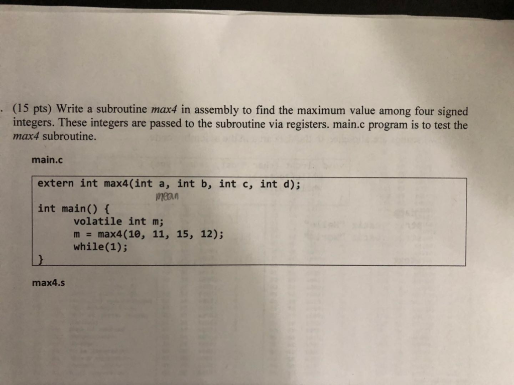 (15 pts) Write a subroutine max4 in assembly to find | Chegg.com