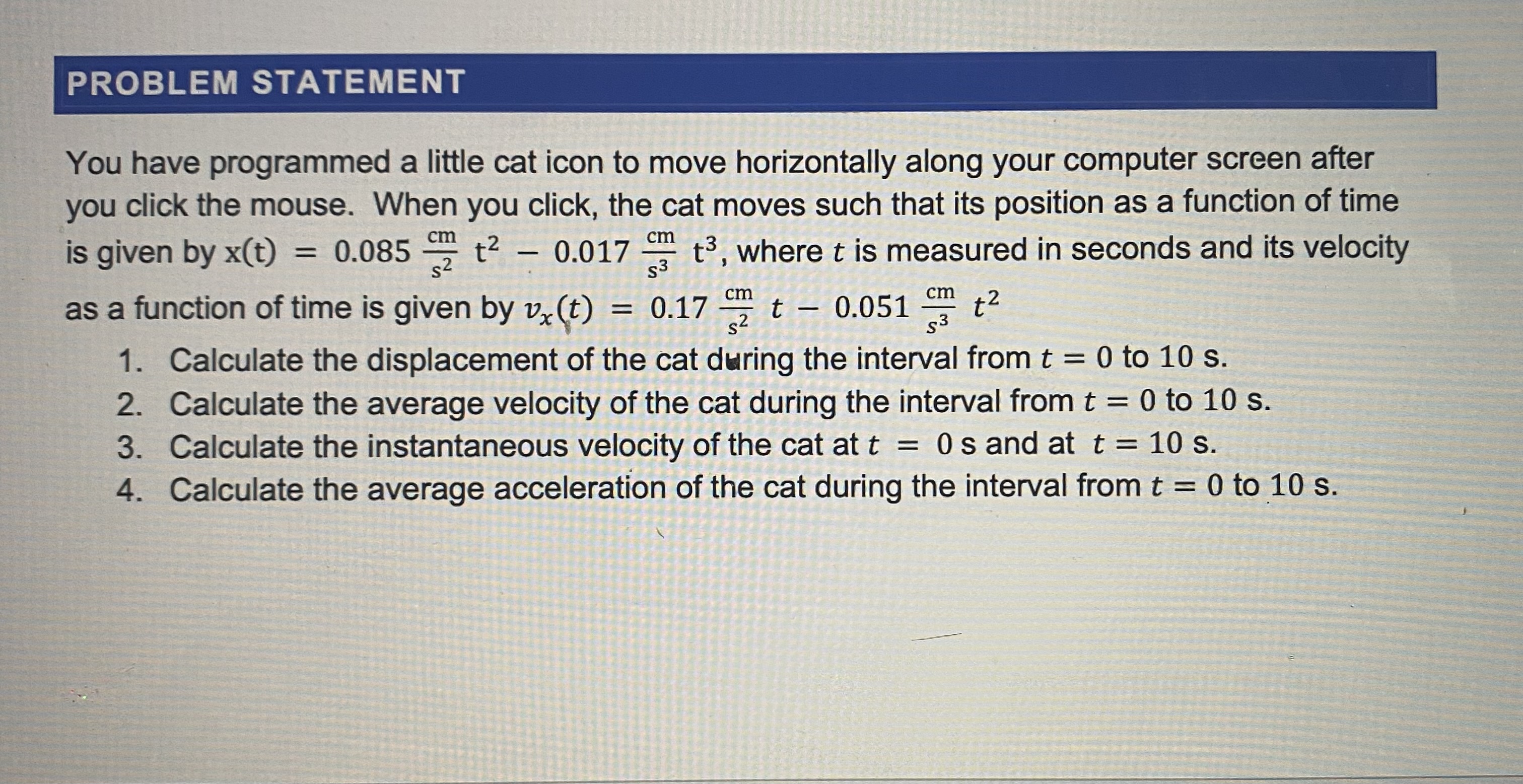 Solved You have programmed a little cat icon to move | Chegg.com