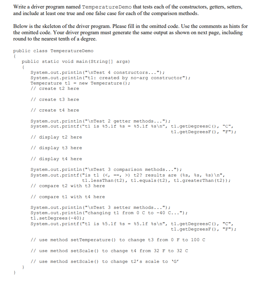 Solved Write a Temperature class that has two private | Chegg.com