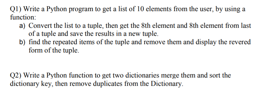 Solved Q1 Write A Python Program To Get A List Of 10 Ele