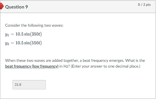 Solved Consider the following two waves: | Chegg.com