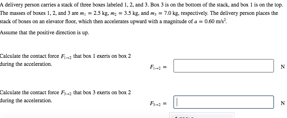 Solved A delivery person carries a stack of three boxes | Chegg.com