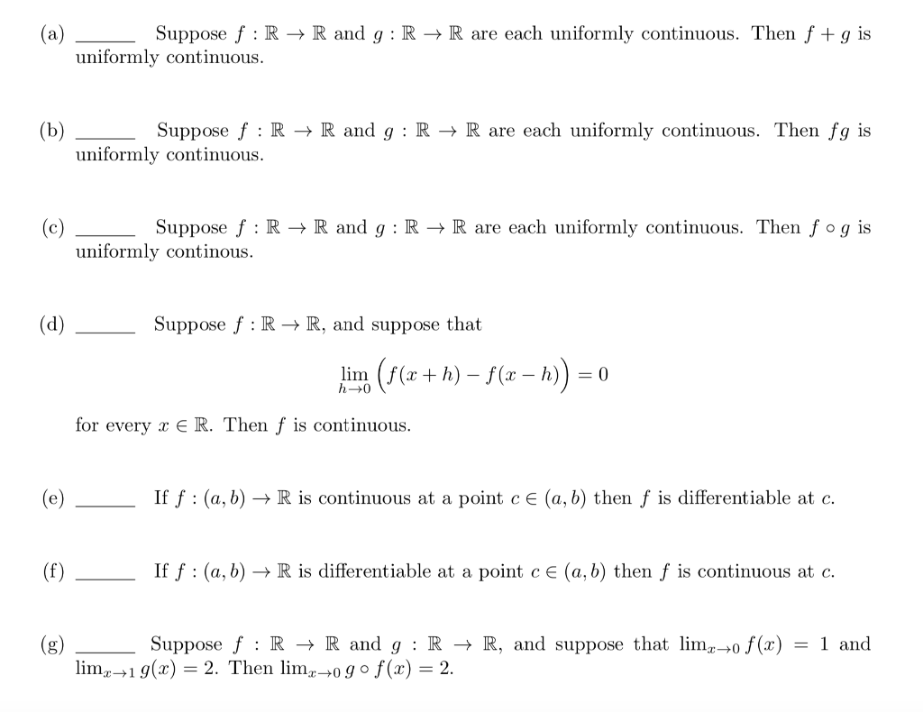 Solved (a) — Suppose f:R uniformly continuous. → R and g: R | Chegg.com