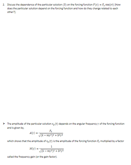 Solved Mechanical vibration is a form of oscillatory motion | Chegg.com