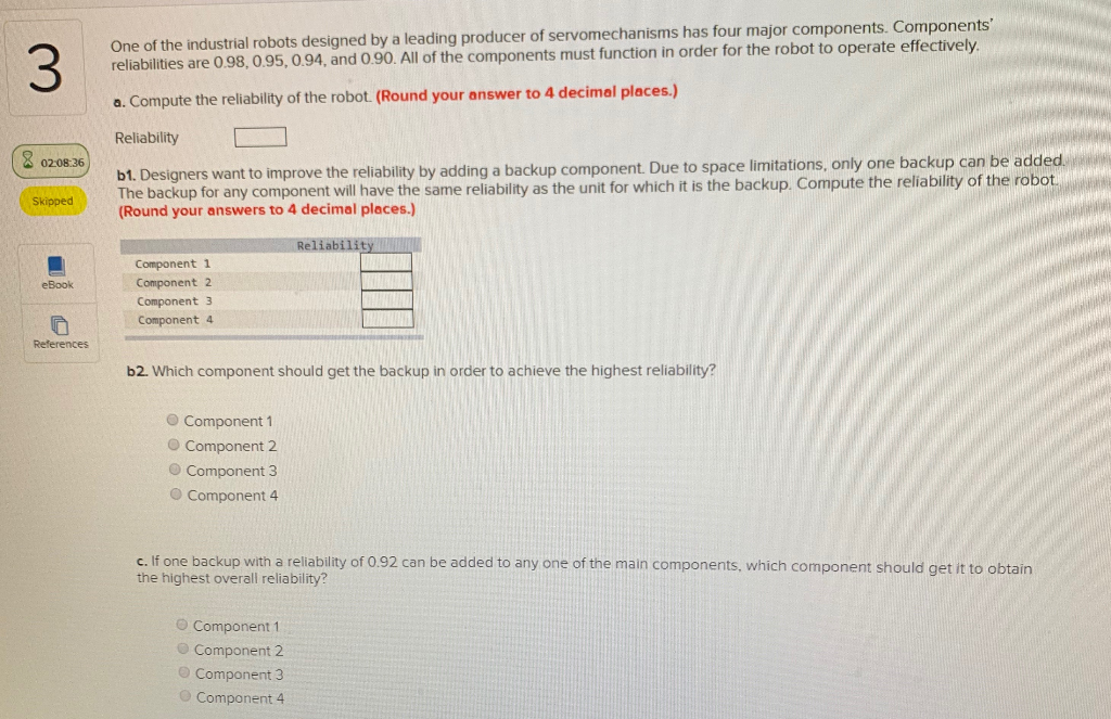 Solved One of the industrial robots designed by a leading | Chegg.com