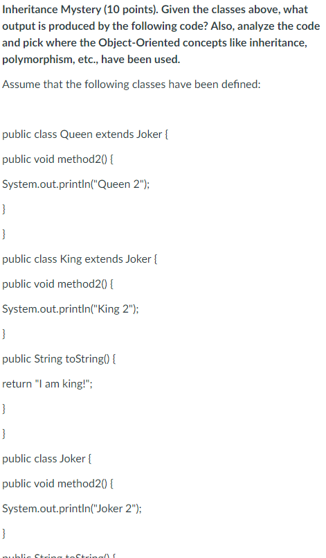Solved Inheritance Mystery (10 points). Given the classes | Chegg.com