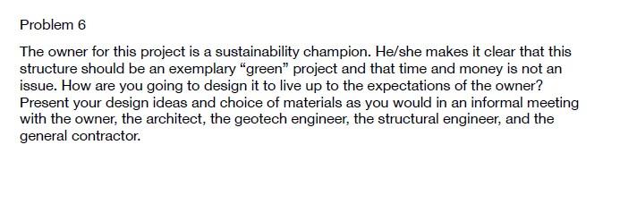 Solved Problem 6 The owner for this project is a | Chegg.com