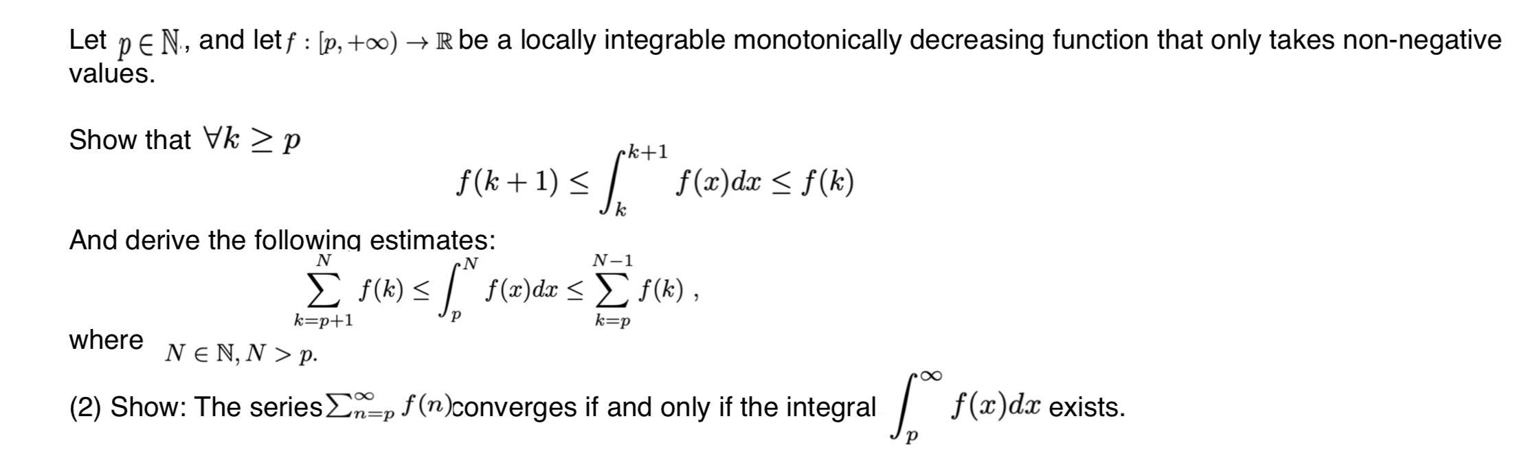 Solved Let p∈N, and let f:[p,+∞)→R be a locally integrable | Chegg.com
