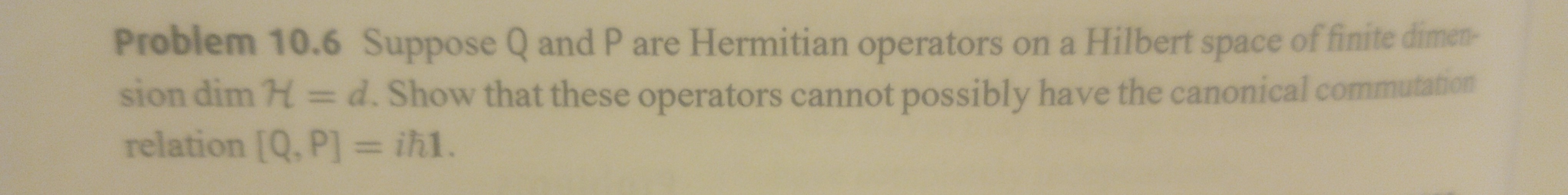 Solved Problem 10.6 Suppose Q and P are Hermitian operators | Chegg.com