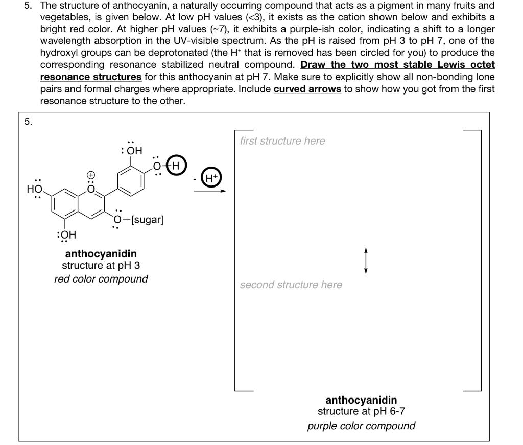 Solved 5. The structure of anthocyanin, a naturally | Chegg.com