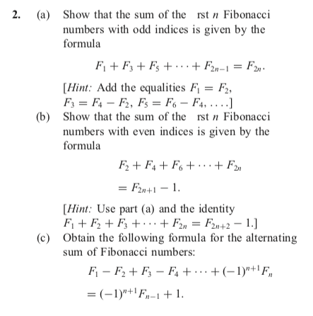 Solved 2. (a) Show tha t the sum of the st Fibonacci numbers | Chegg.com