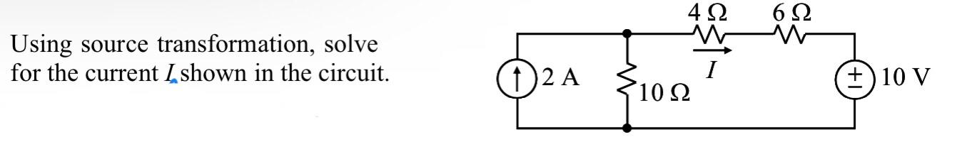 Solved Using Source Transformation Solve For The Current Ia 