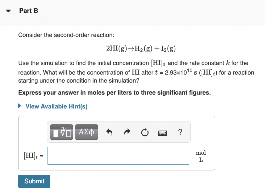 Solved Consider the second-order reaction: 2HI(g)→H2( g)+I2( | Chegg.com