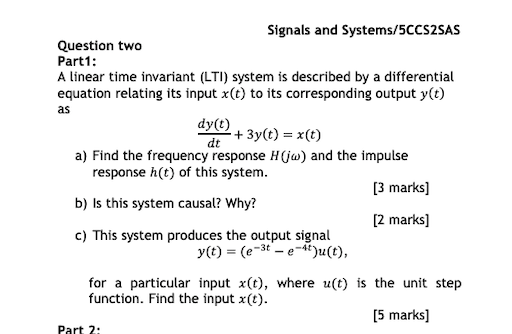 Solved Signals and Systems/5CCS2SAS Question two Part1: A | Chegg.com