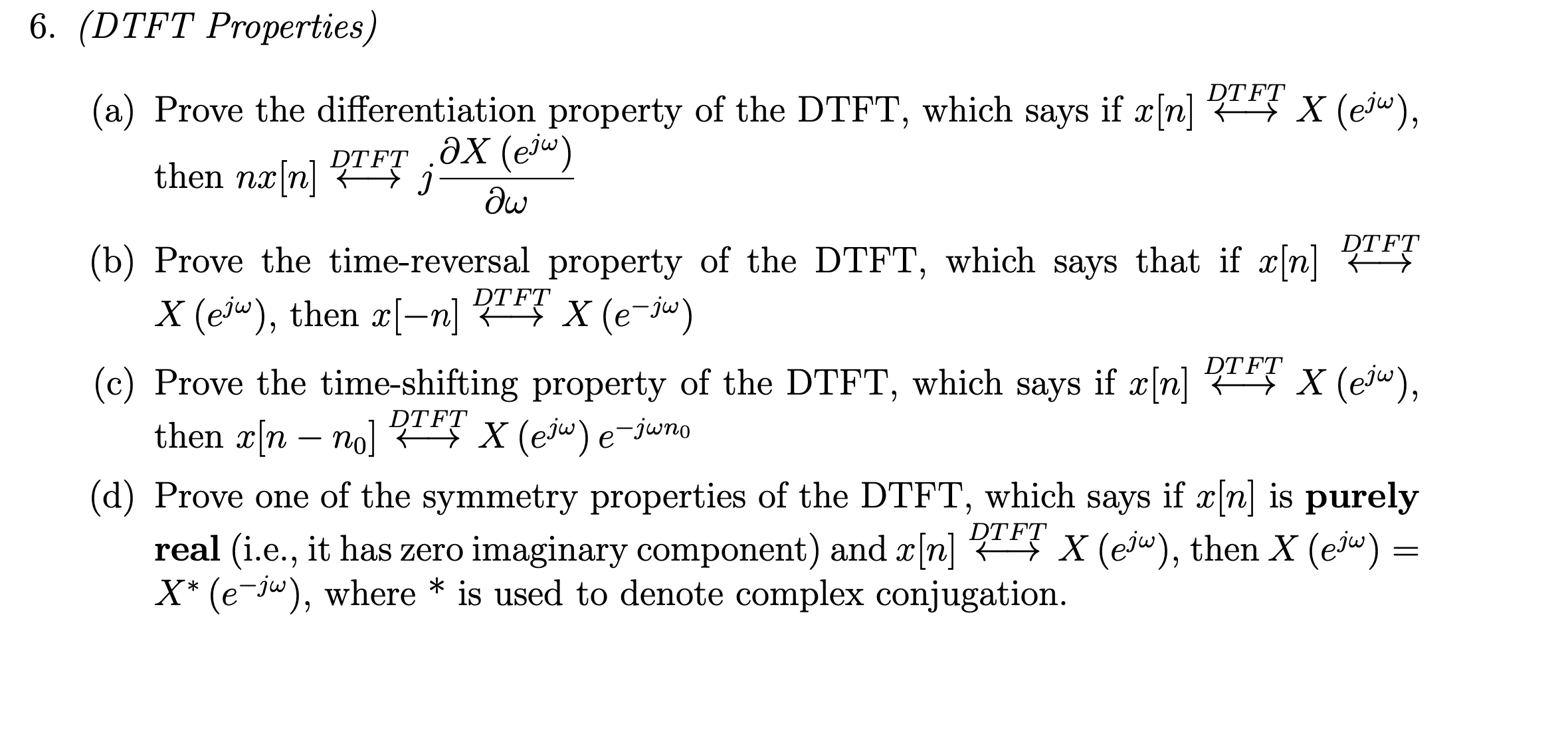 (DTFT Properties) (a) Prove the differentiation | Chegg.com