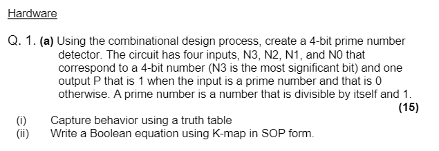 Solved Hardware Q. 1. (a) Using the combinational design | Chegg.com