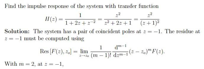 Solved Find the impulse response of the system with transfer | Chegg.com
