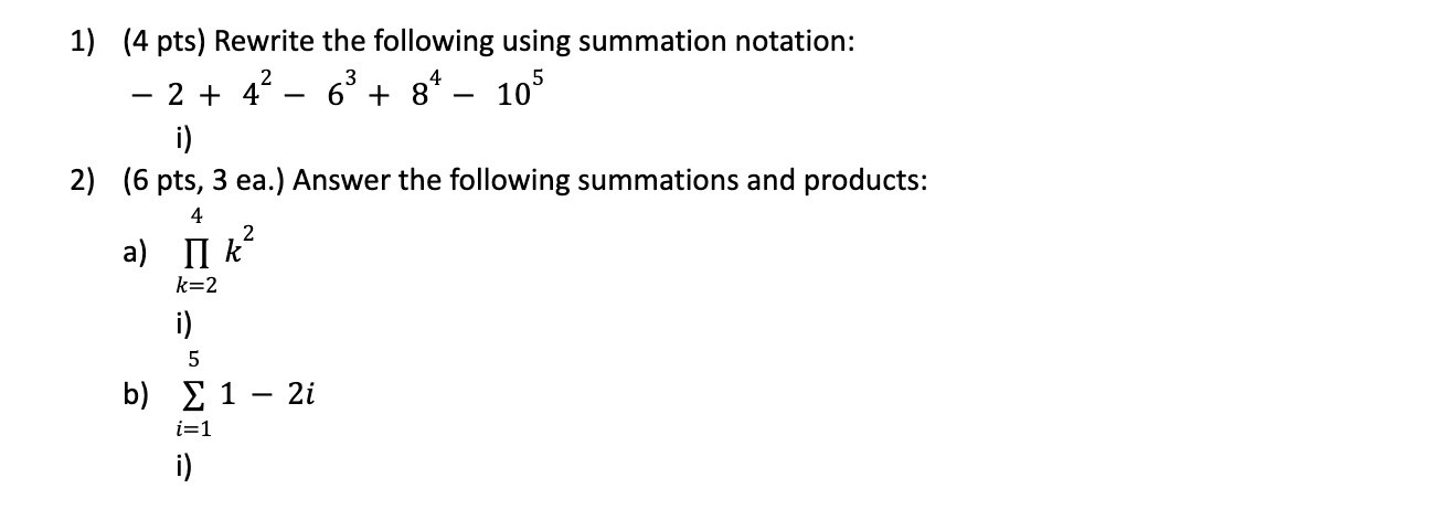 Solved (4 ﻿pts) ﻿Rewrite the following using summation | Chegg.com