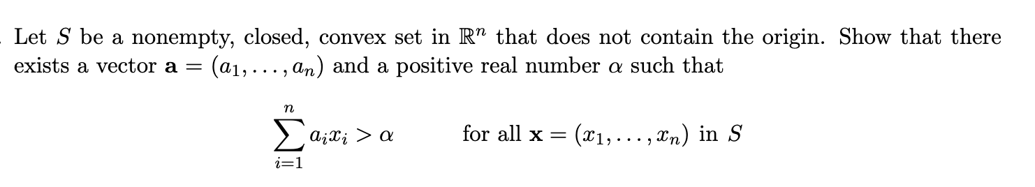 Solved Let S Be A Nonempty Closed Convex Set In Rn That 