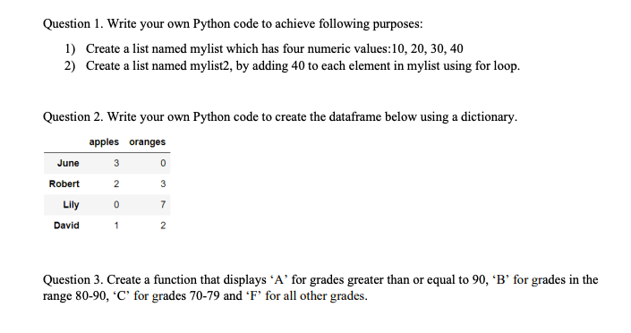 Solved Question 1 Write Your Own Python Code To Achieve 0170