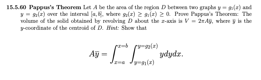 Solved 15.5.60 Pappus's Theorem Let A be the area of the | Chegg.com