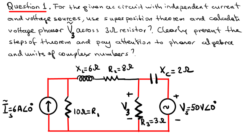 Solved Question 1. For the given ac ciraiit with independent | Chegg.com