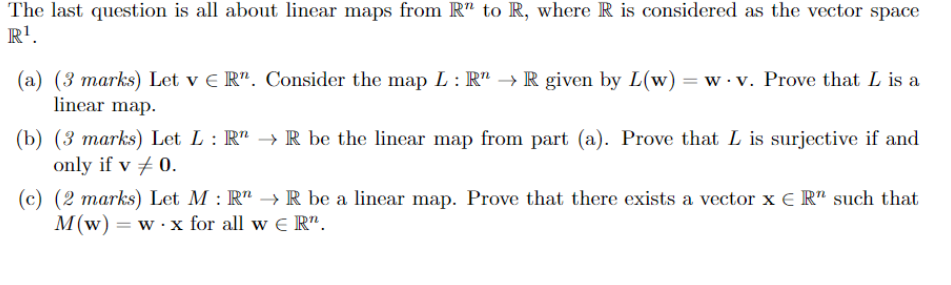 Solved The last question is all about linear maps from R" to | Chegg.com