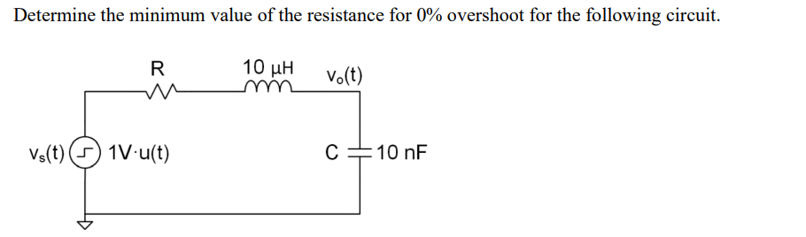 [Solved]: Determine the minimum value of the resistance for