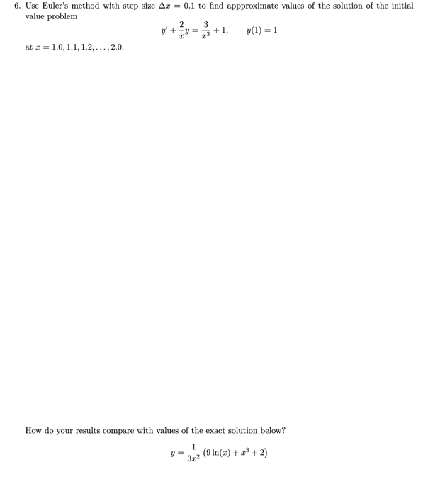 Solved Use Euler's method with step size Δx=0.1 ﻿to find | Chegg.com