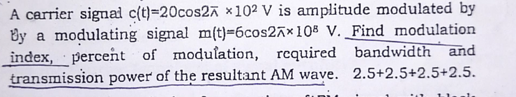 A carrier signad c(t)=20cos2π×102 V is amplitude | Chegg.com