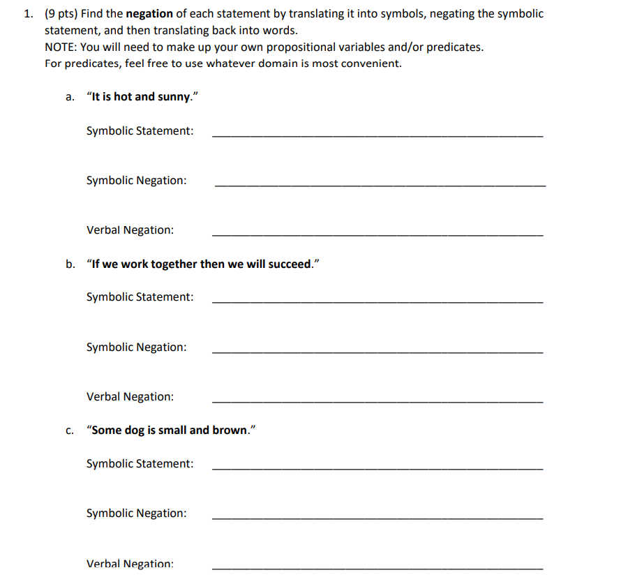 Solved 1. (9 pts) Find the negation of each statement by | Chegg.com
